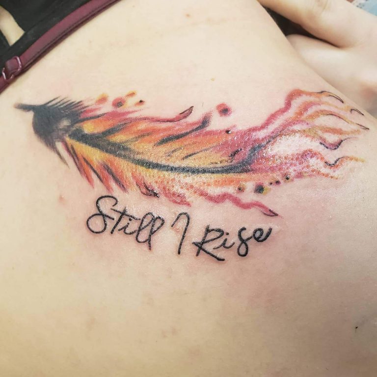 60+ Inspiring Still I Rise Tattoos with Ideas and Meanings - Body Art Guru